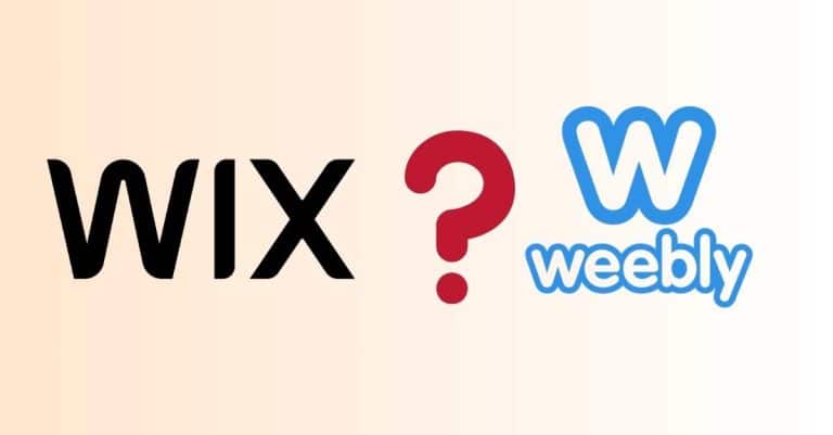 Weebly Vs Wix: Which Website Builders You Should Use In 2025